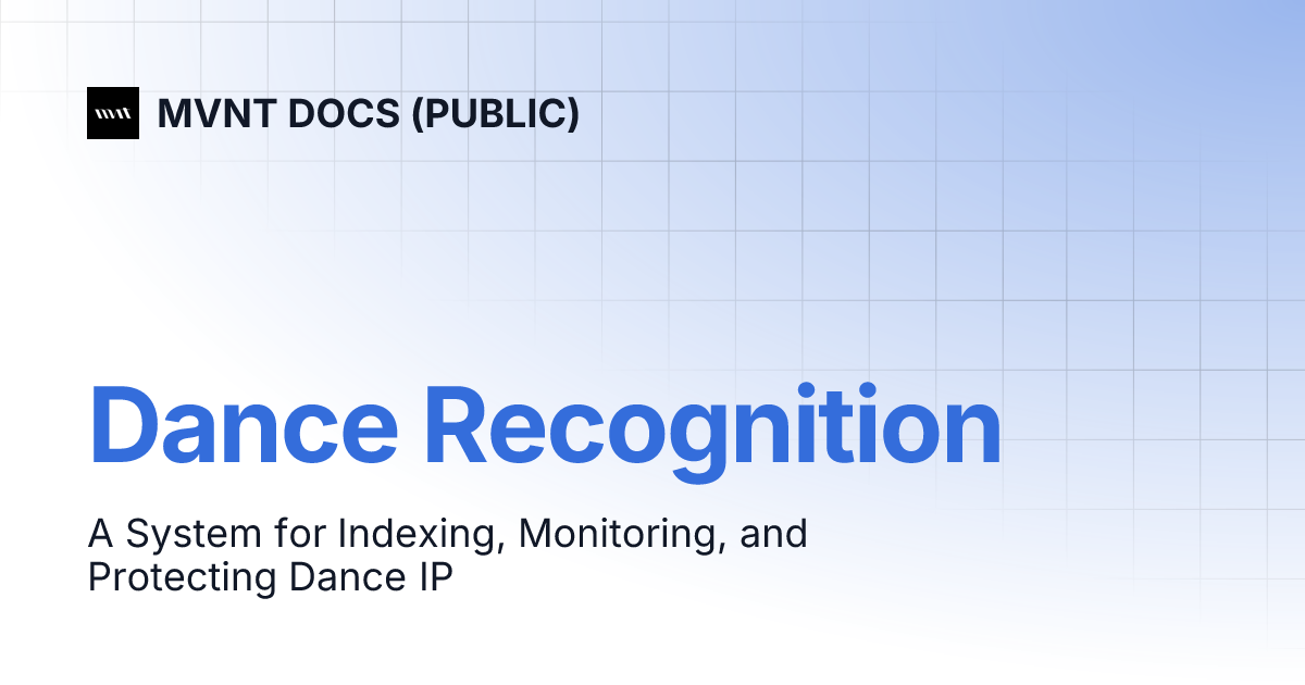 Dance Recognition | MVNT DOCS (PUBLIC)